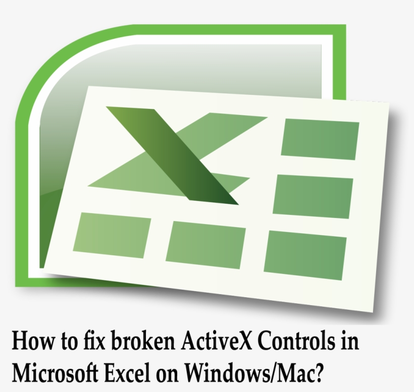 How To Fix Broken Activex Controls In Microsoft Excel - Excel: The ...
