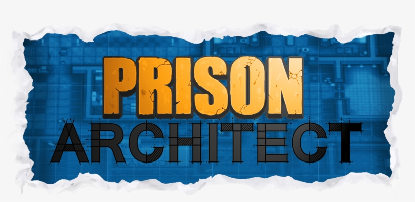Welcome To The New Prison Architect Website Here You'll - Prison ...