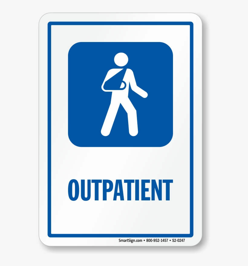 Outpatient Hospital Sign With Fractured Hand Man Symbol - Hospital Sign ...