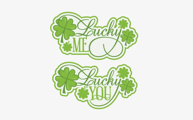 Lucky Titles Svg Cutting Files For Scrapbooking St - St Patrick's Day ...