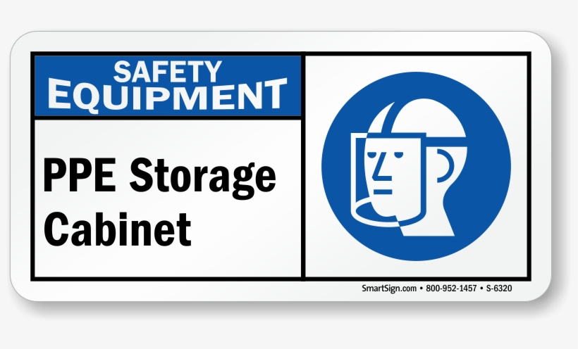 Ppe Sign - Personal Protective Equipment Storage - 800x416 PNG Download ...