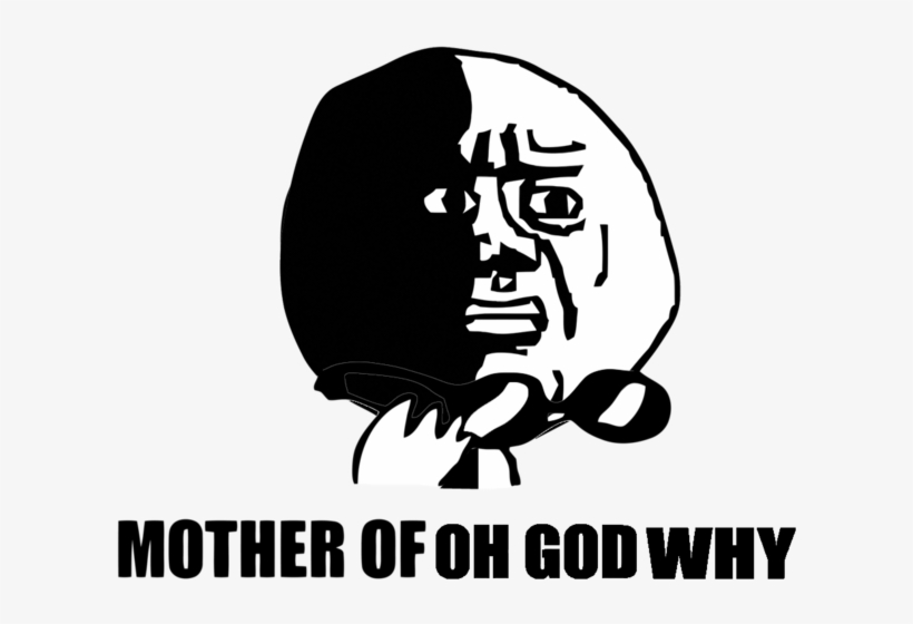 Download Transparent 88c - Oh God Meme - PNGkit