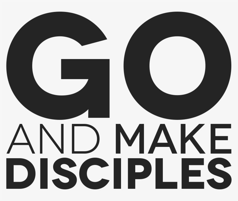 Com Go And Make Disciples Pluspng - Go And Make Disciples Logo ...