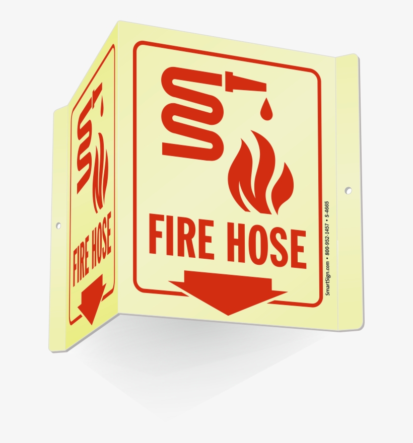 Fire Hose Sign - Smartsign By Lyle Smartsign Projecting Aluminum V-sign ...