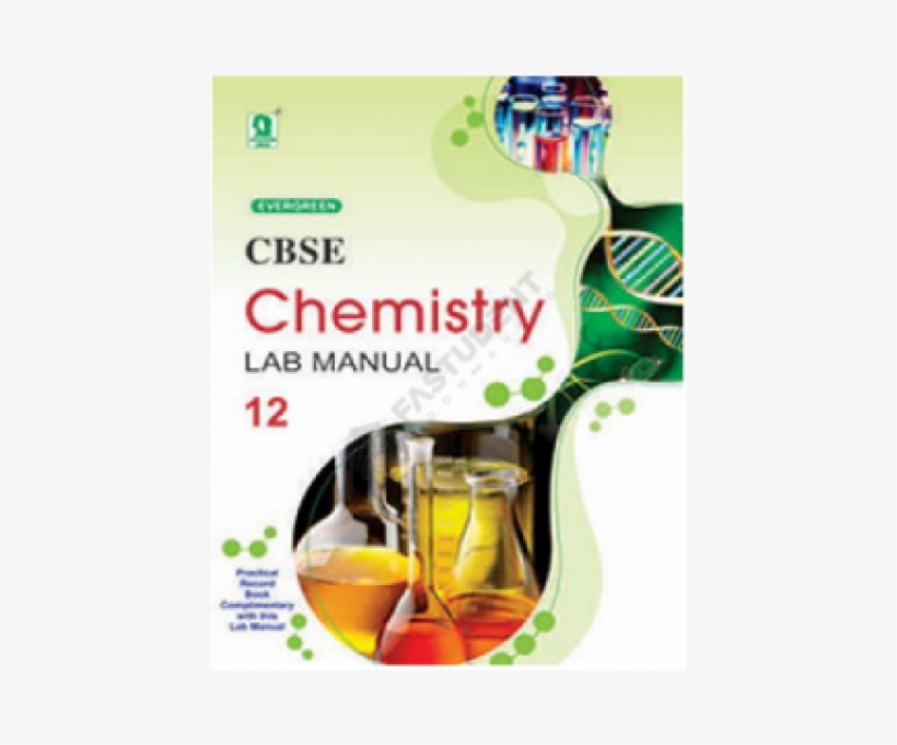 Evergreen Publication Cbse Chemistry Lab Manual Class - Processing ...