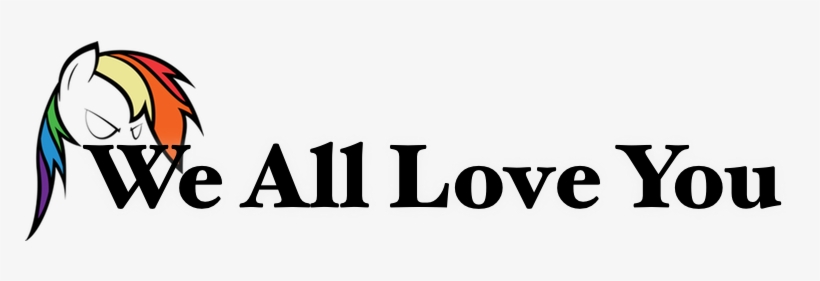 Now Playing Tracks - Png We Love You - 788x210 PNG Download - PNGkit