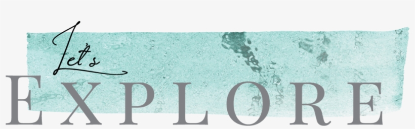 Let's-explore - 1000x625 PNG Download - PNGkit