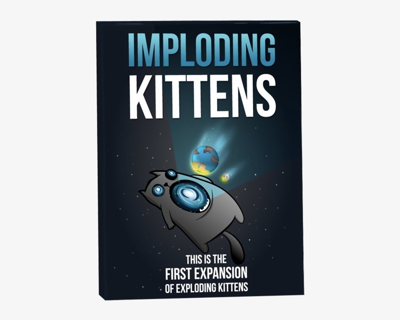 Exploding Kittens Expansion Pack - Imploding Kittens Expansion Pack ...