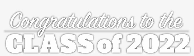 Download Transparent Welcome Class Of 2022 Sign - PNGkit
