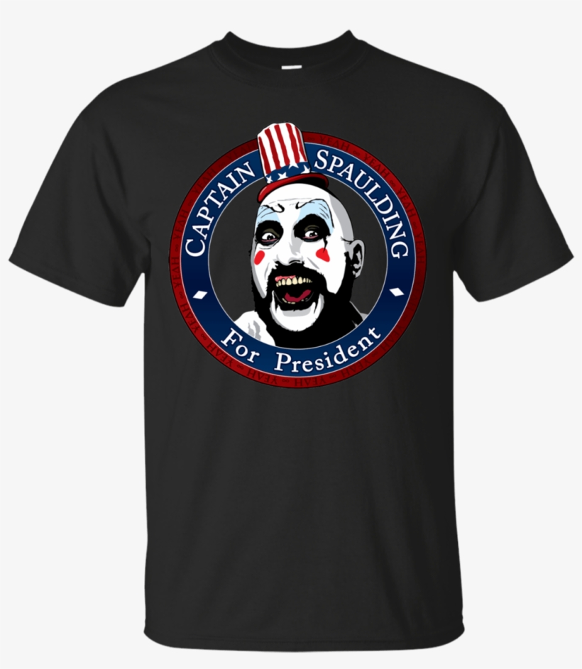 Captain Spaulding For President - 1155x1155 PNG Download - PNGkit