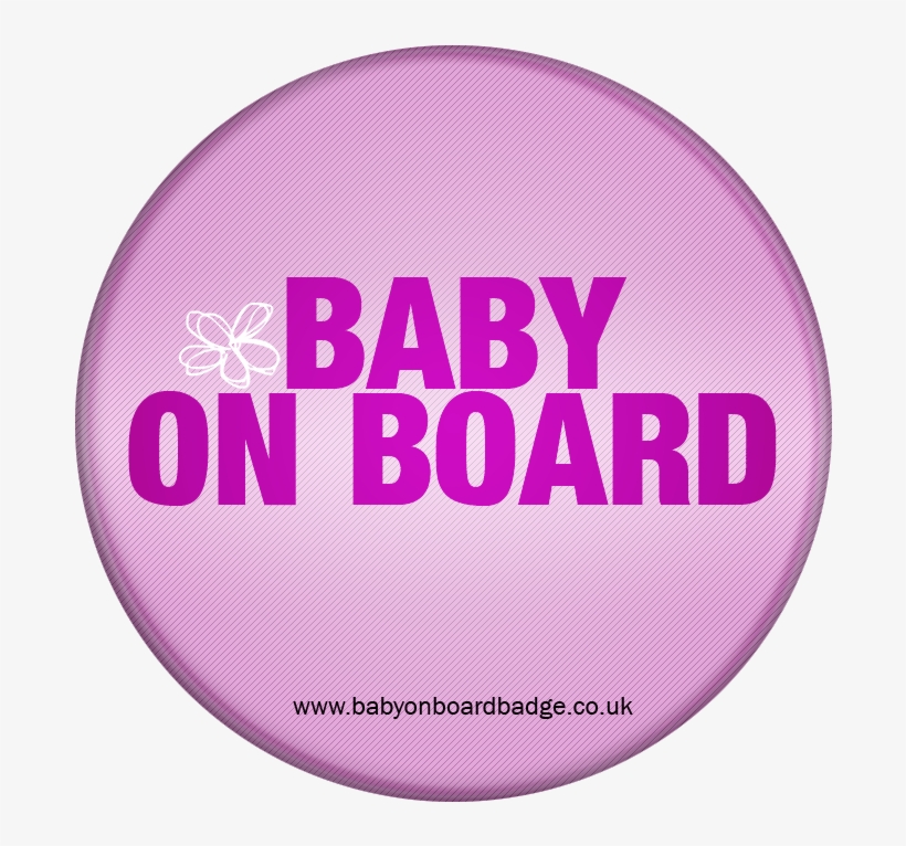 Baby On Board Badge - K Design Award 2018 - 827x827 PNG Download - PNGkit