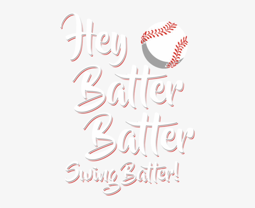 Hey Batter Batter Swing Batter - Artix Hey Batter Batter Swing Batter ...