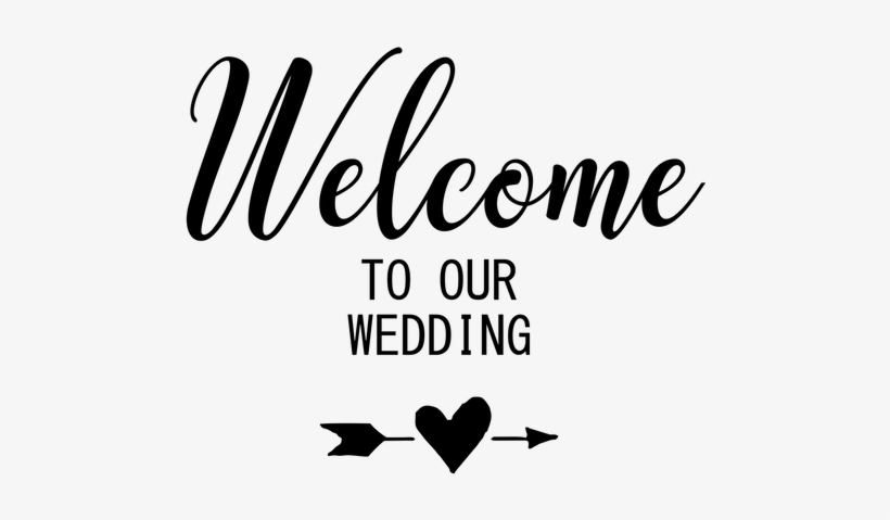 Download Transparent Welcome To The Wedding Png - PNGkit