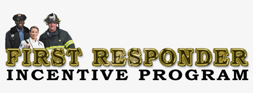 Stephens Auto Center First Responder Incentive Program - Illustration ...