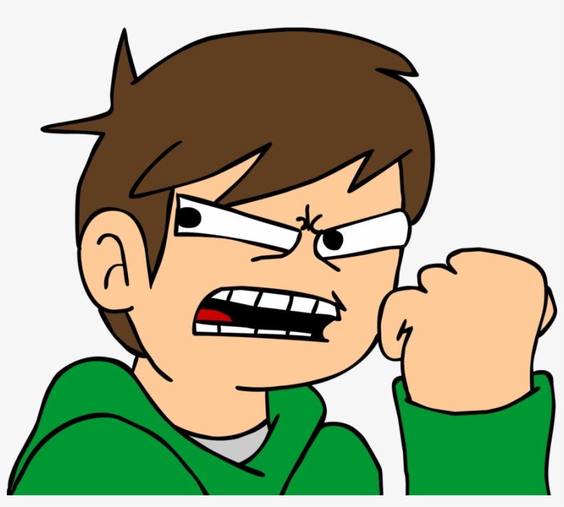 Man, I'm Raging That I Can't Tape A Ripper To Any - Eddsworld Edd Angry ...