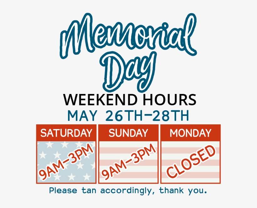 Memorial Day Hours 2018 Web Sidebar - Calligraphy - 591x591 PNG ...