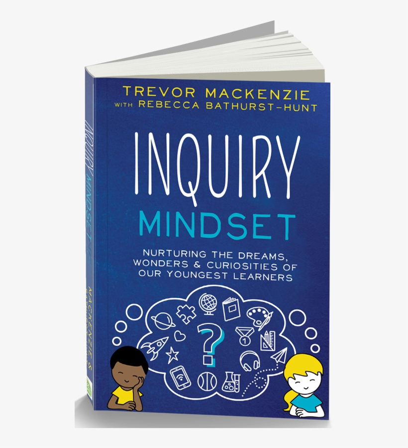 Book - Inquiry Mindset: Nurturing The Dreams, Wonders, And - 533x826 ...