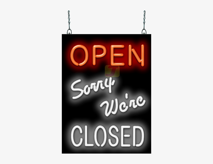 Download Transparent Open-sorry We're Closed Neon Sign - Restaurant ...