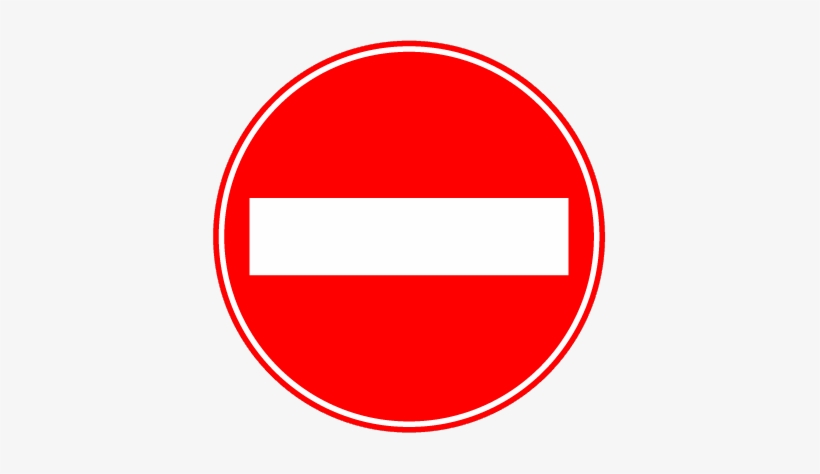 Closed To All Vehicles - Road Sign No Entry - 394x394 PNG Download - PNGkit