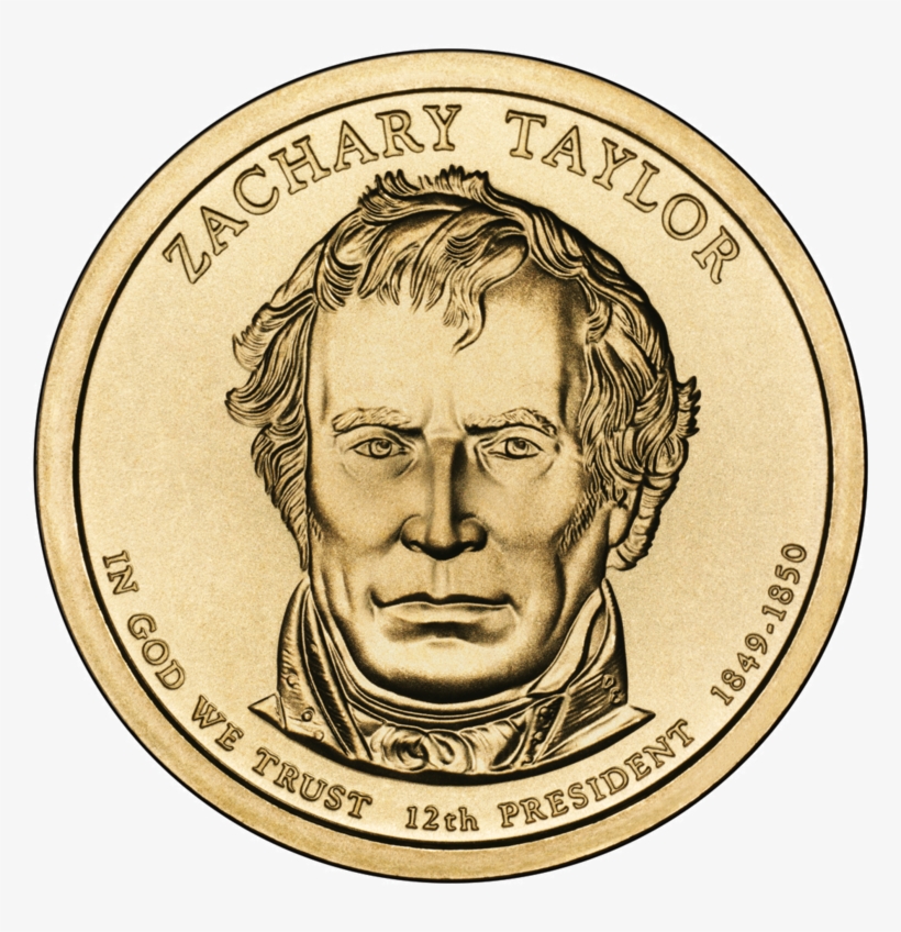 Zachary Taylor Presidential $1 Coin Obverse - Zachary Taylor Coin ...