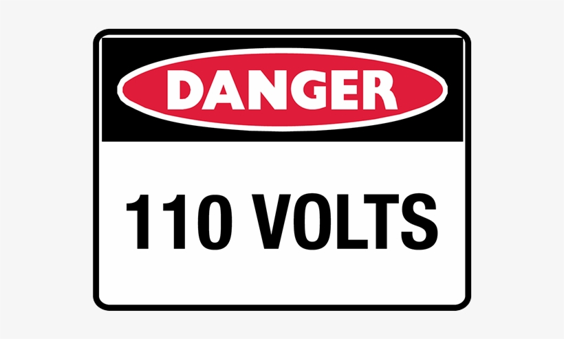 Brady Danger Sign Range 110 Volts - Danger Signs - 800x800 PNG Download ...