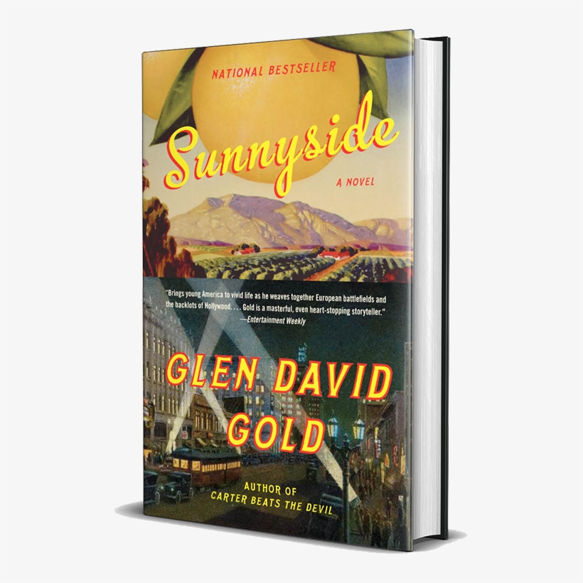 Sunnyside, Glen David Gold, Novel - Sunnyside By Glen David Gold ...