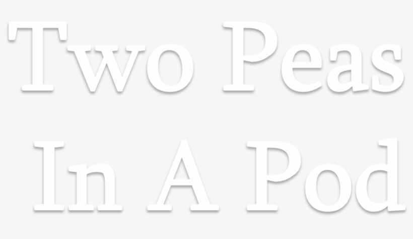 Two Peas In A Pod - Calligraphy - 1107x679 PNG Download - PNGkit