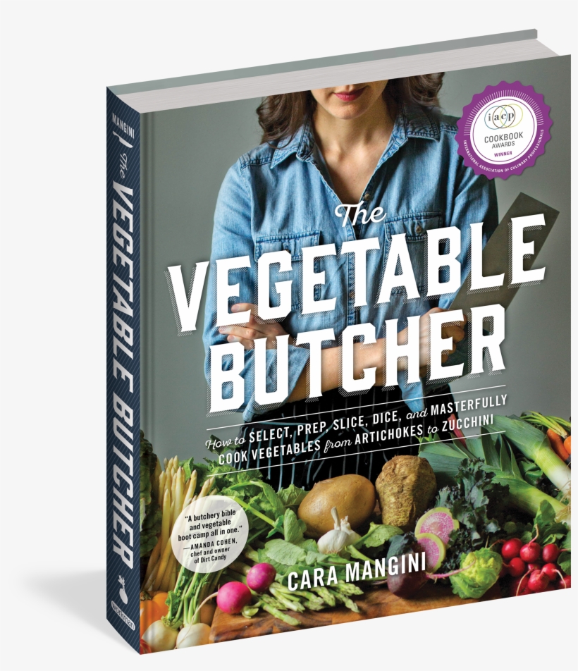 The Vegetable Butcher - Vegetable Butcher: How To Select, Prep, Slice, Dice, - 2182x2400 PNG ...