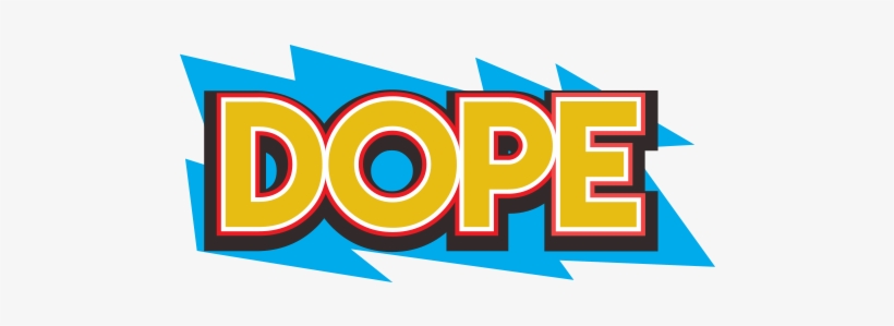 Dope - Graphic Design - 500x500 PNG Download - PNGkit