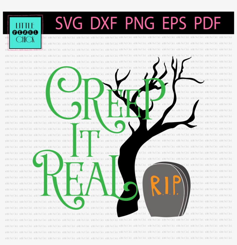 Creep It Real - 5834x5834 PNG Download - PNGkit