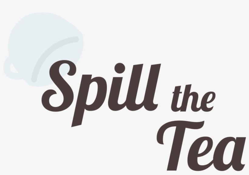 Spill The Tea - Spill The Tea Png - 978x640 PNG Download - PNGkit