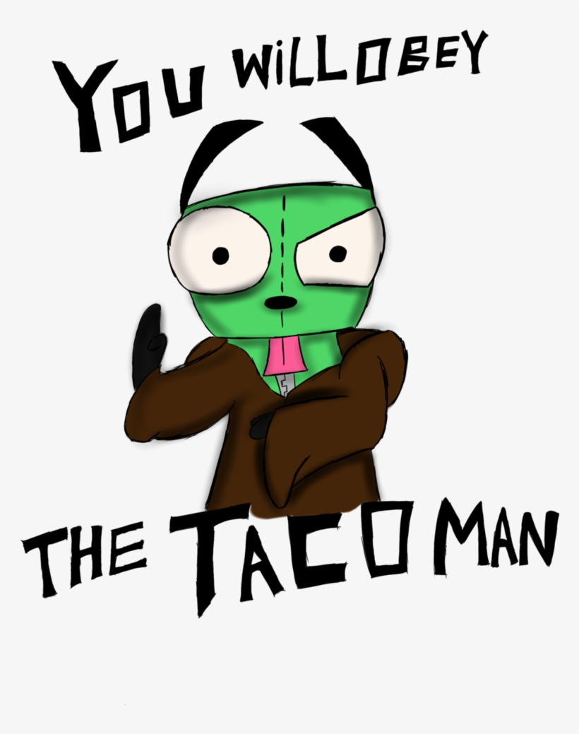 Obey The Taco Man Sketch By Invaderskull1995 - Cartoon - 772x1034 PNG ...