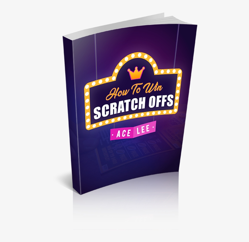 "how To Win Scratch Offs" Is The World's First & Original - Graphic ...