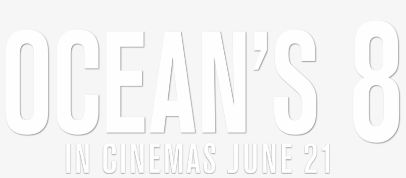Ocean's 8 - 1358x533 PNG Download - PNGkit
