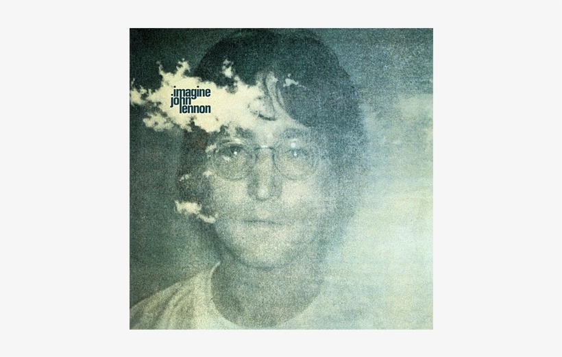 "you May Say I'm A Dreamer - John Lennon Imagine Album Cover - 600x440 ...