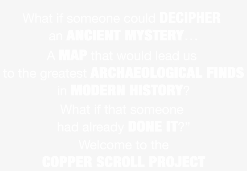 What If Someone Could Decipher An Ancient Mystery A - The Copper Scroll ...