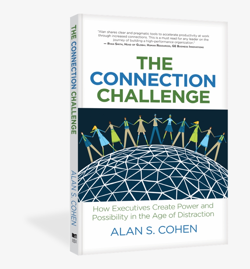 Alan Cohen The Connection Challenge - Graphic Design - 1000x842 PNG ...