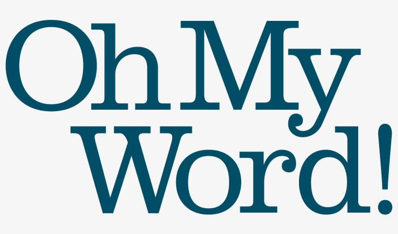 Oh My Word - 842x443 PNG Download - PNGkit
