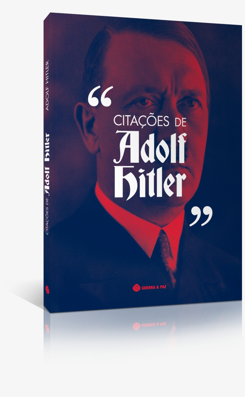 Publicado Em Fevereiro, Citações De Adolf Hitler Reúne - Austrian ...