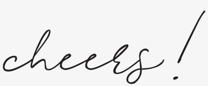 Cheers - Calligraphy - 1000x438 PNG Download - PNGkit