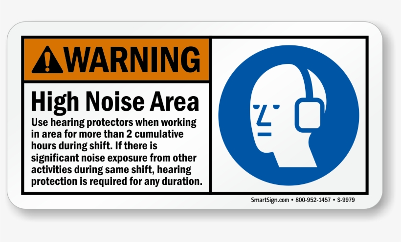 High Noise Area Ansi Warning Sign - Noise Warning Sign - 800x416 PNG ...
