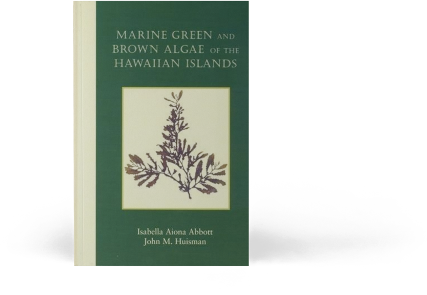 Download Marine Green And Brown Algae Of The Hawaiian Islands - Full ...