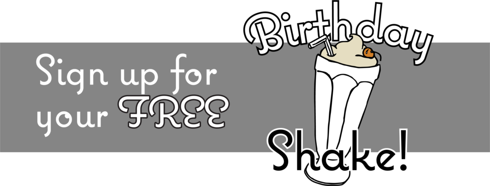 Download Sign Up For Your Free Birthday Shake - Birthday - Full Size ...