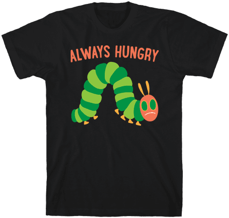 Download Always Hungry Caterpillar Mens T-shirt - H3h3 Merch - Full ...