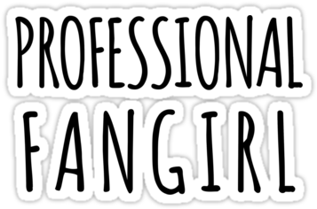 Download Image Result For Professional Fangirl Tumblr Fangirl ...