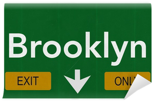 Download Brooklyn Usa Exit Only Highway Sign Wall Mural • Pixers ...
