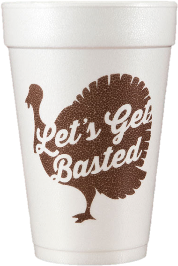 Download Transparent Pre-printed Styrofoam Cups Let's Get Basted ...