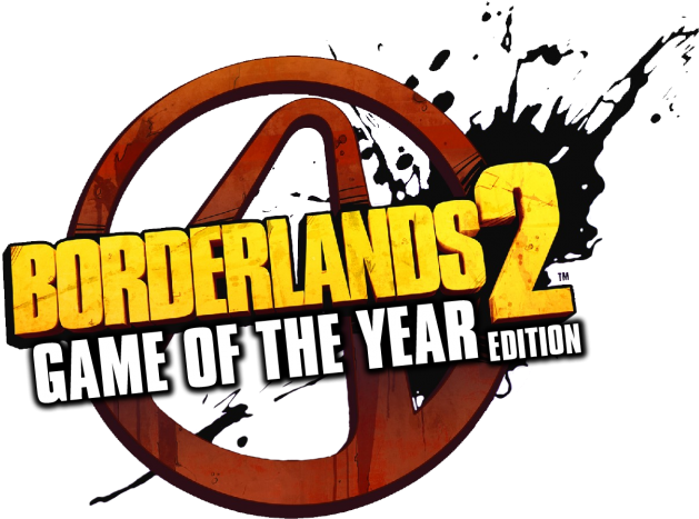 Download Borderlands 2 Game Of The Year Goty - Borderlands 2 Logo ...