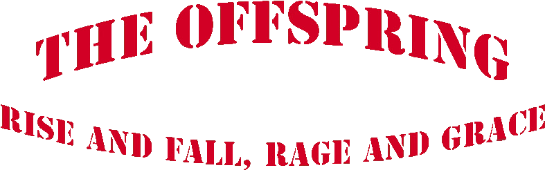 Download The Offspring Rise And Fall Rage And Grace - Walter Peak ...