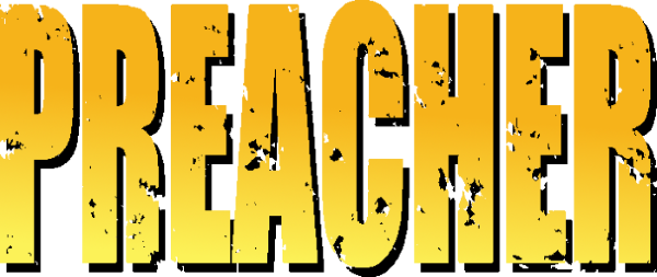 Download Preacher Season 2 Official Trailer - Preacher Logo - Full Size ...